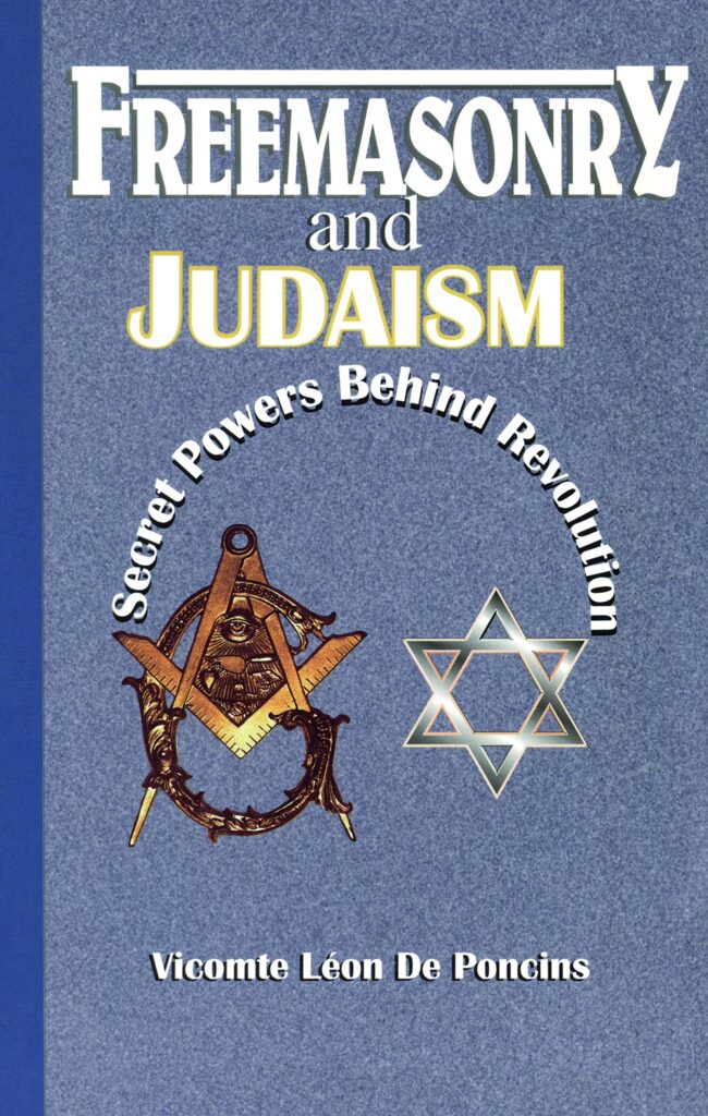 Freemasonry and Judaism: Secret Powers Behind Revolution – Frontline Books