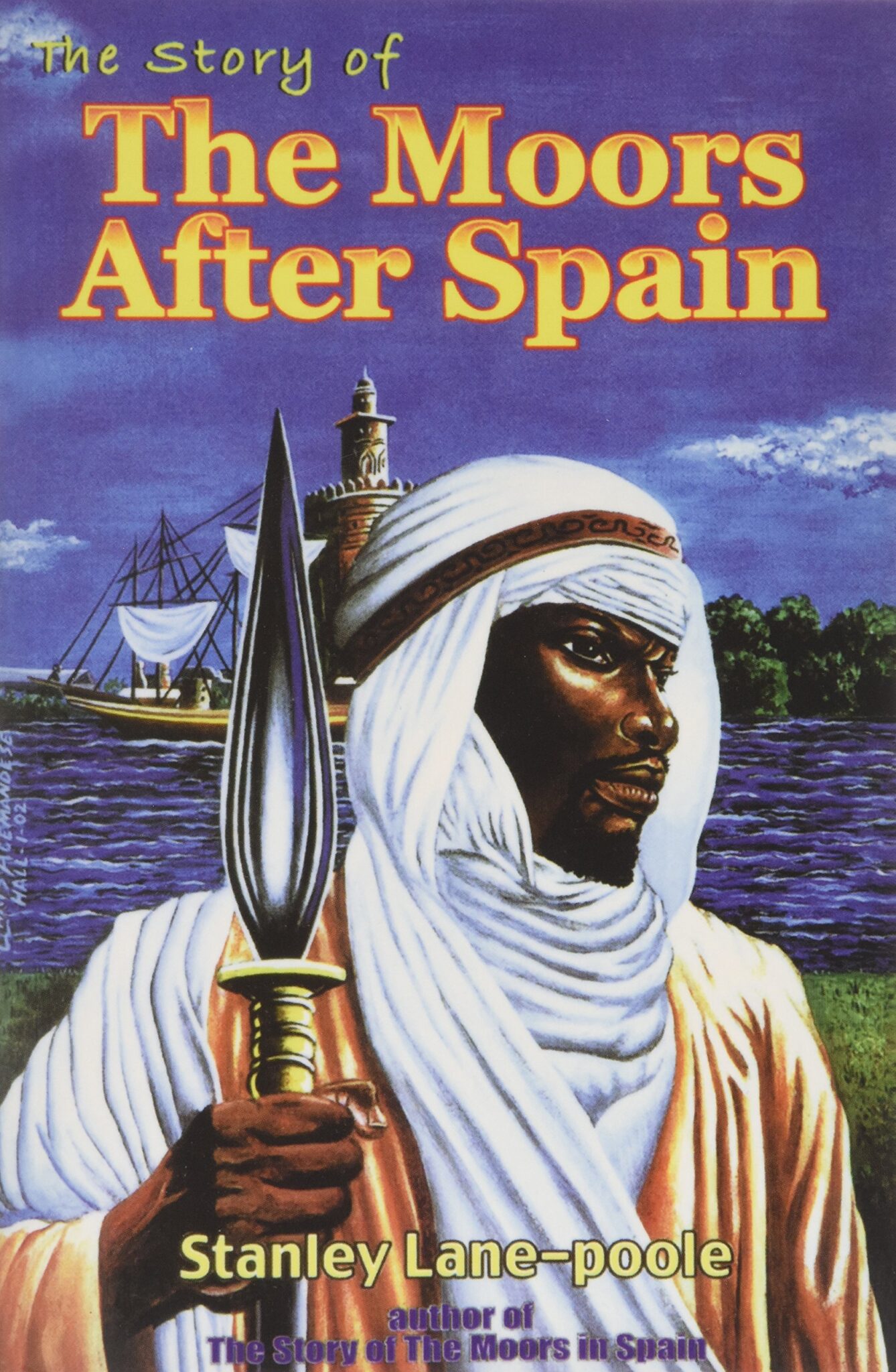The Story of the Moors After Spain – Frontline Books